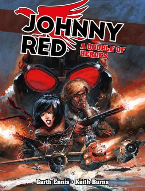 Johnny Red: A Couple Of Heroes | Fresh Comics