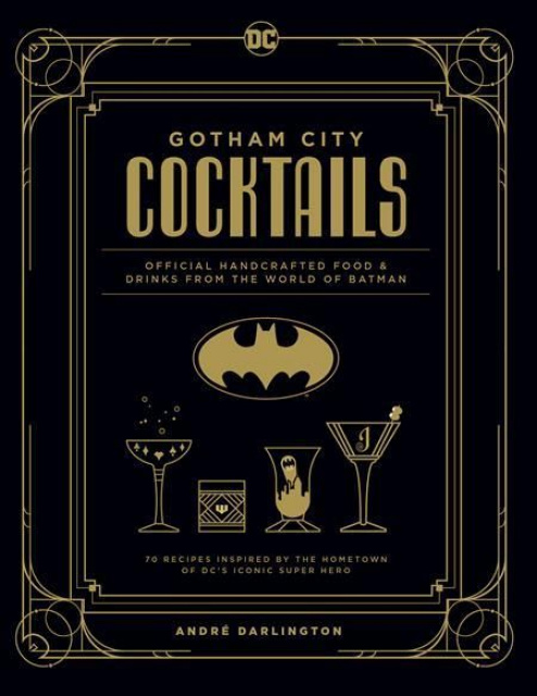 Gotham City Cocktails | Fresh Comics