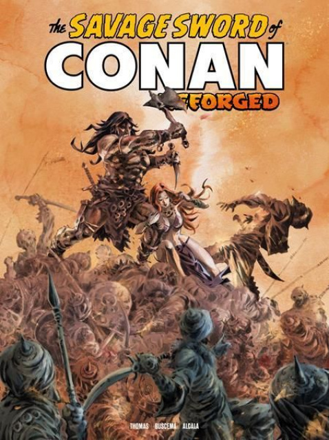 The Savage Sword of Conan: Reforged #5 (Alan Quah Cover) | Fresh Comics