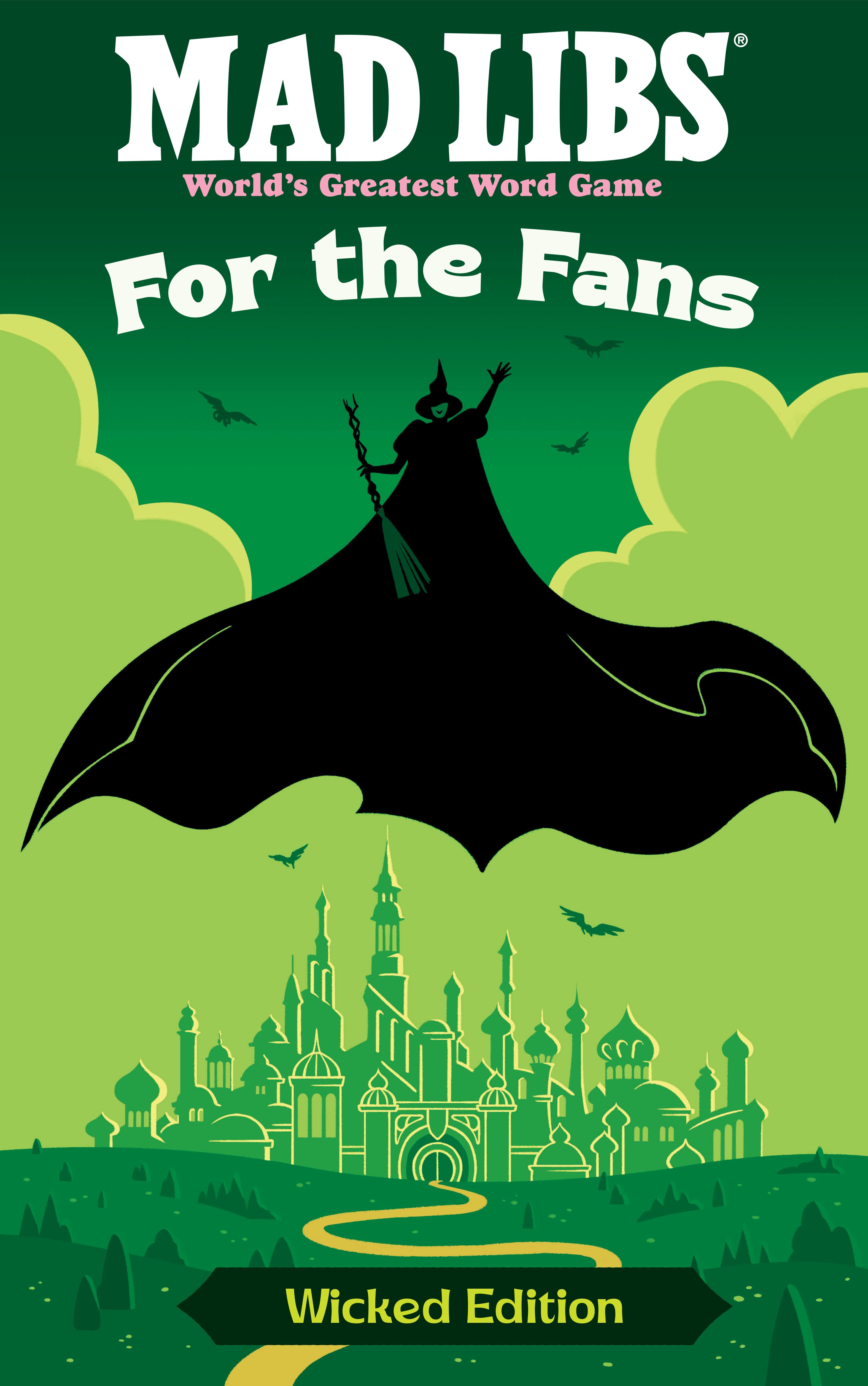 Mad Libs: For the Fans - Wicked Edition | Fresh Comics