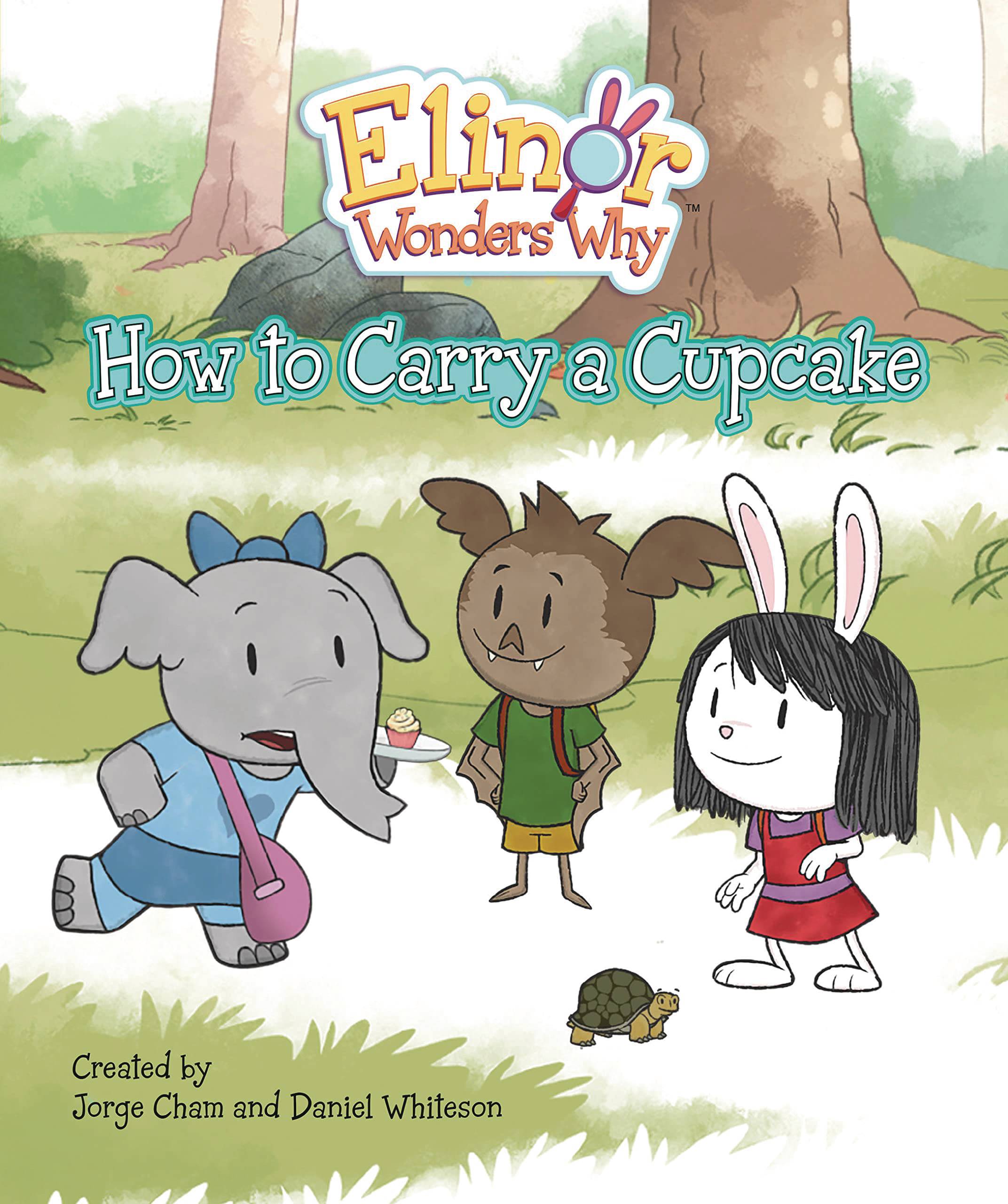 Elinor Wonders Why How To Carry A Cupcake Fresh Comics