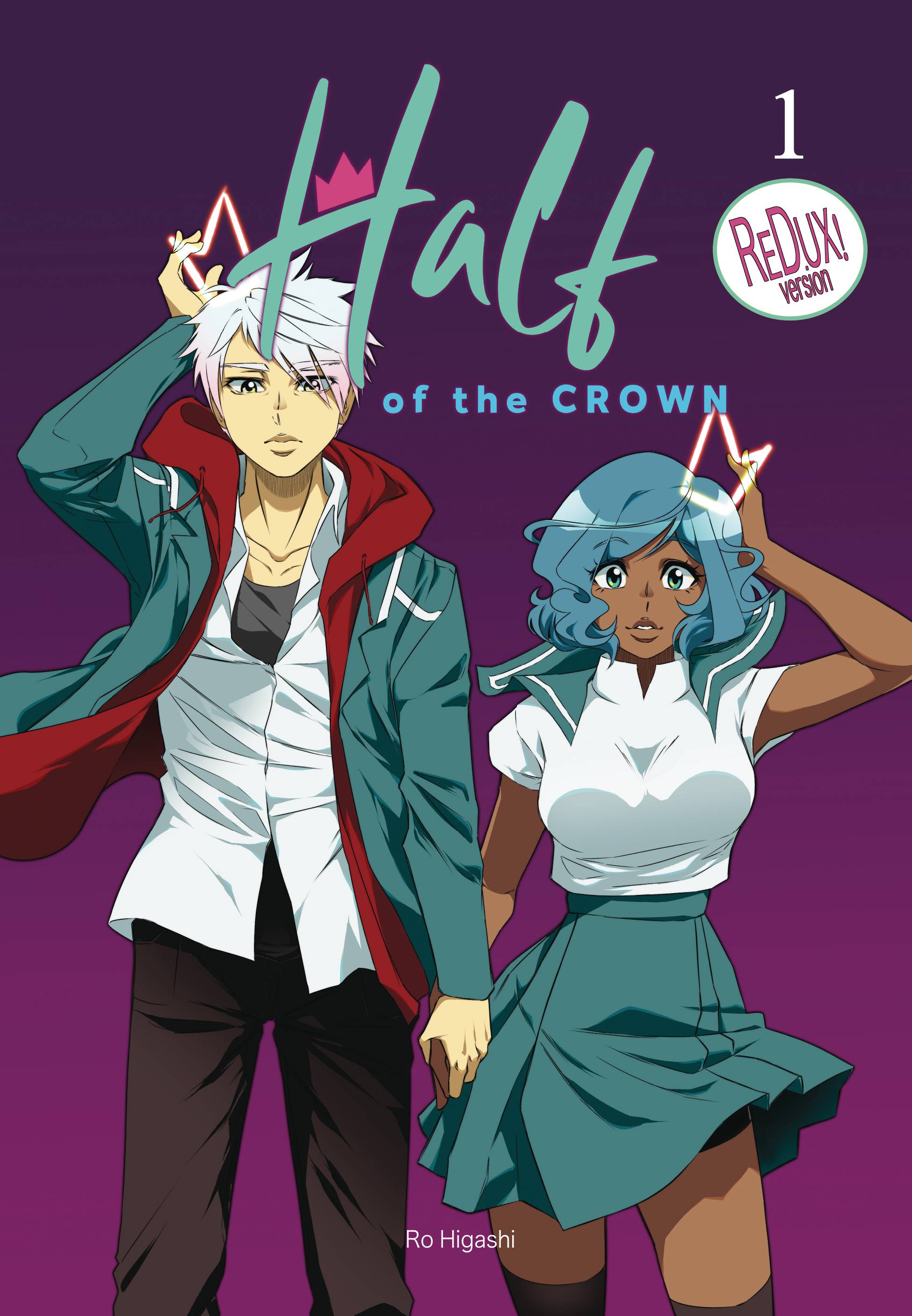 Half of the Crown Vol. 1 (Redux! Version) | Fresh Comics