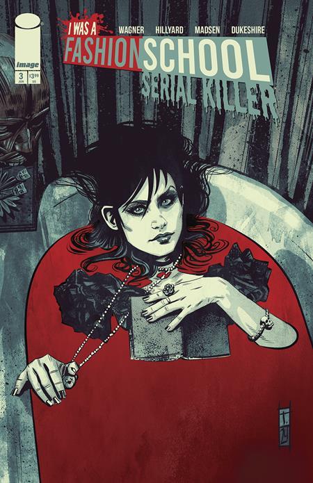 I Was a Fashion School Serial Killer #3 (1:10 Tomm Coker Tub Full Of ...