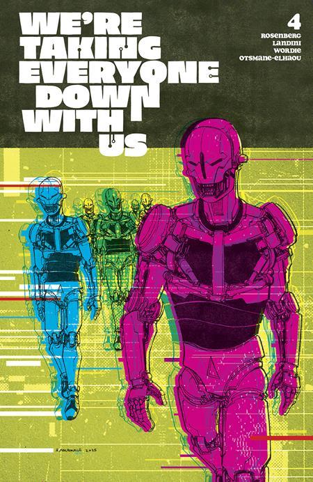 We're Taking Everyone Down With Us #4 (1:25 Andy MacDonald Cover ...