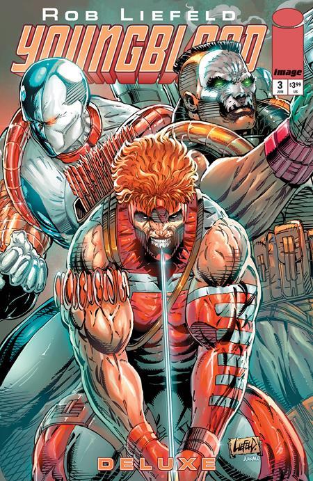 Youngblood Deluxe #3 (Rob Liefeld Cover) | Fresh Comics