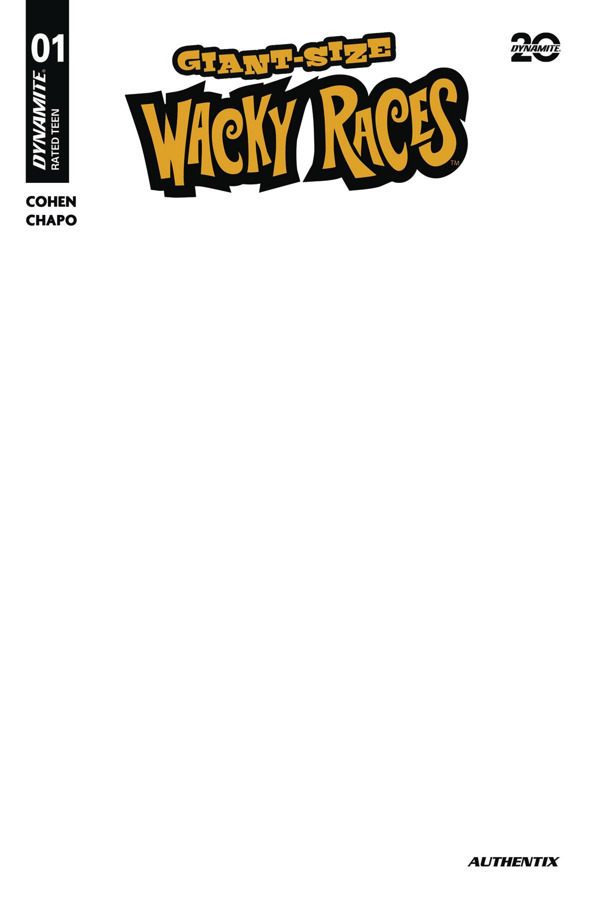 Giant-Sized Wacky Races #1 (Blank Authentix Cover) | Fresh Comics