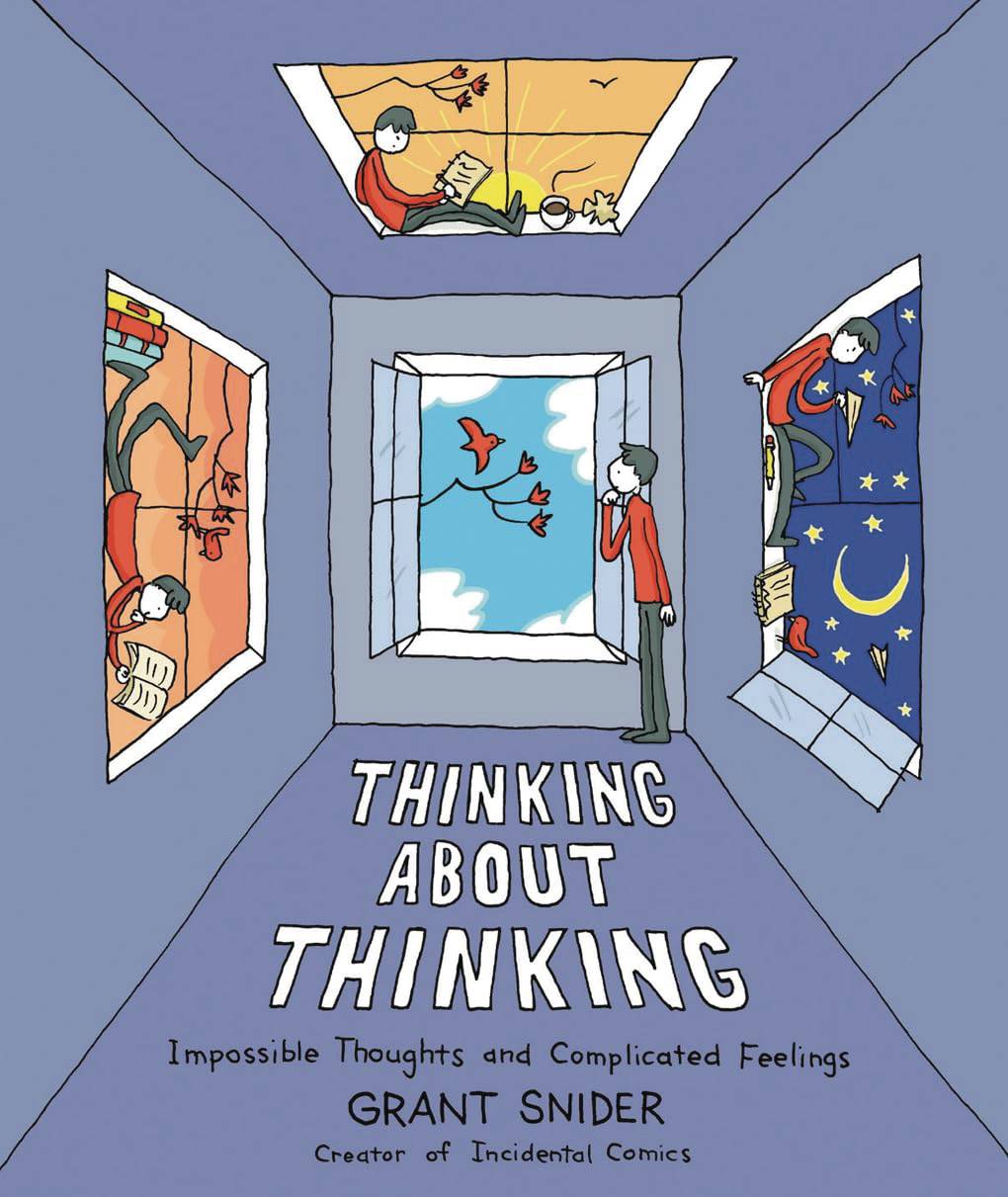 Thinking About Thinking: Impossible Thoughts and Complicated Feelings ...