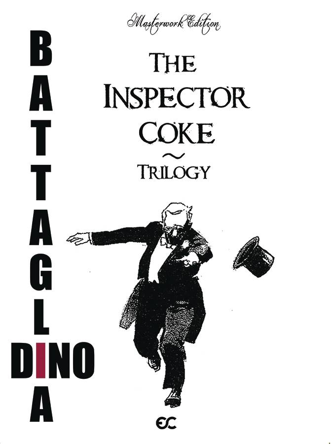 The Inspector Coke Trilogy (Masterwork Edition) | Fresh Comics