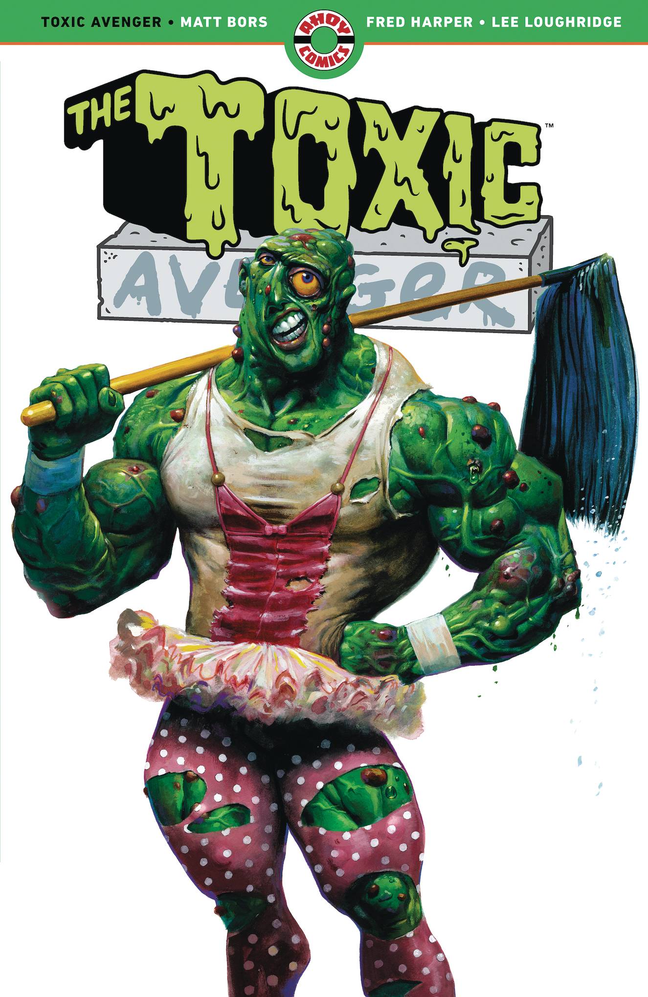 The Toxic Avenger Vol. 1 | Fresh Comics