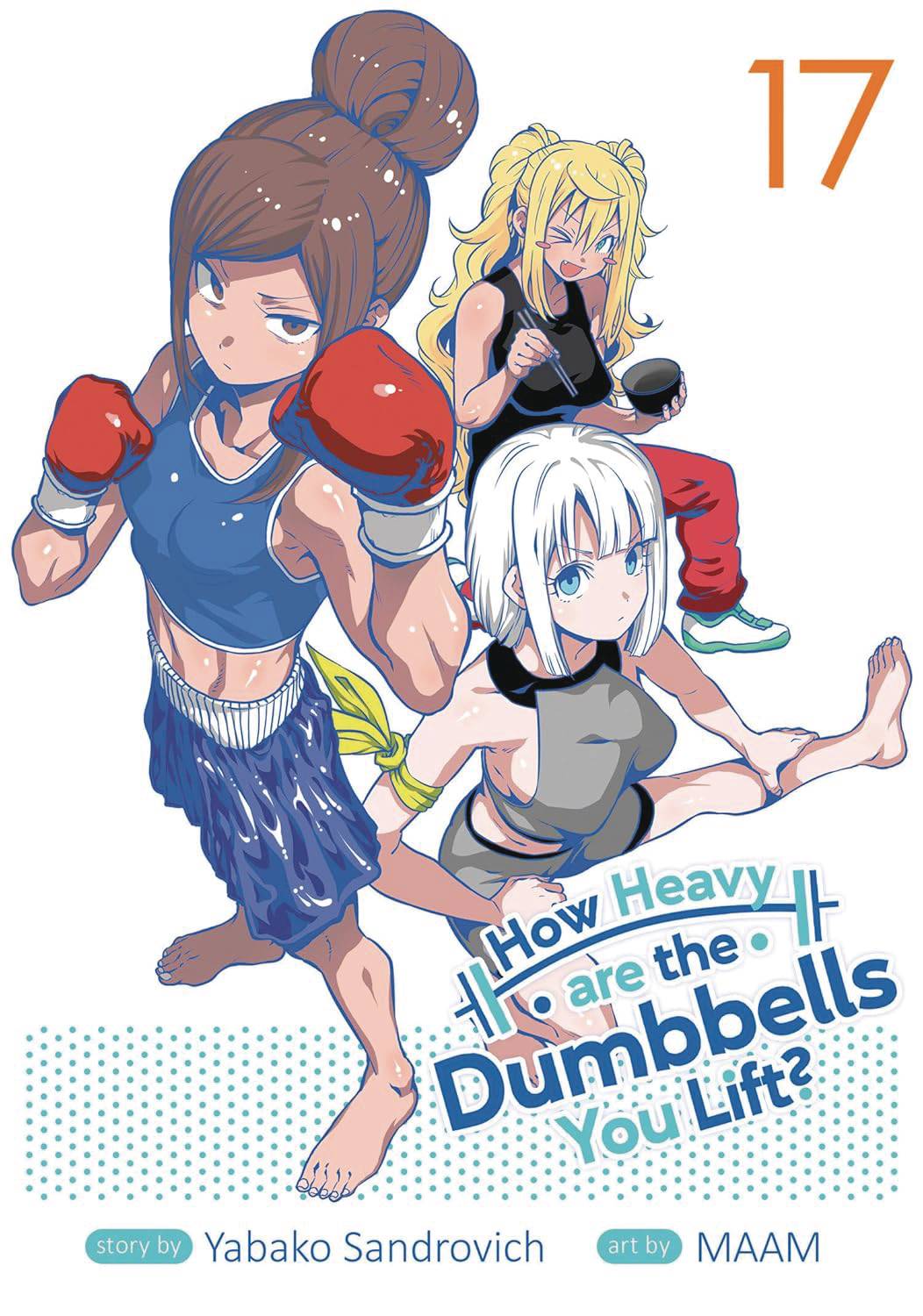 How Heavy are the Dumbbells You Lift? Vol. 17 | Fresh Comics