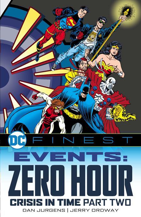 Events: Zero Hour - Crisis in Time Part 2 (DC Finest) | Fresh Comics