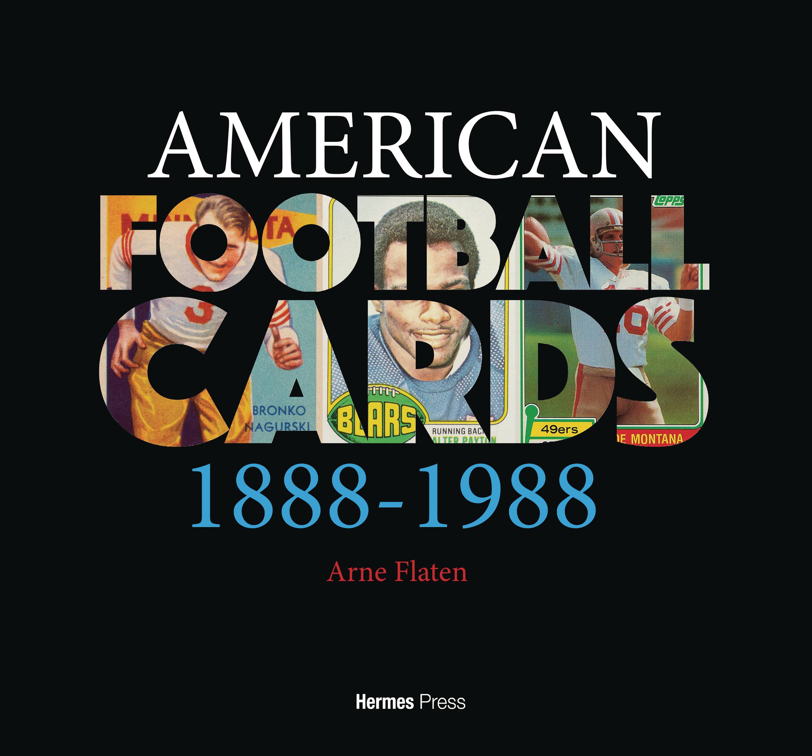 American Football Cards: 1888-1988 | Fresh Comics
