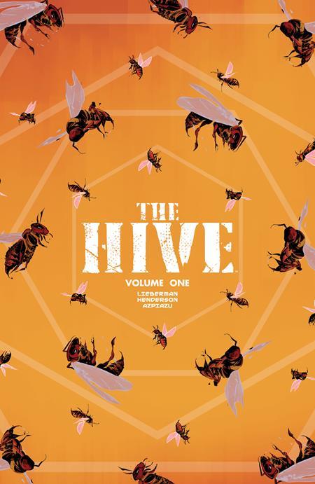 The Hive Vol. 1 | Fresh Comics