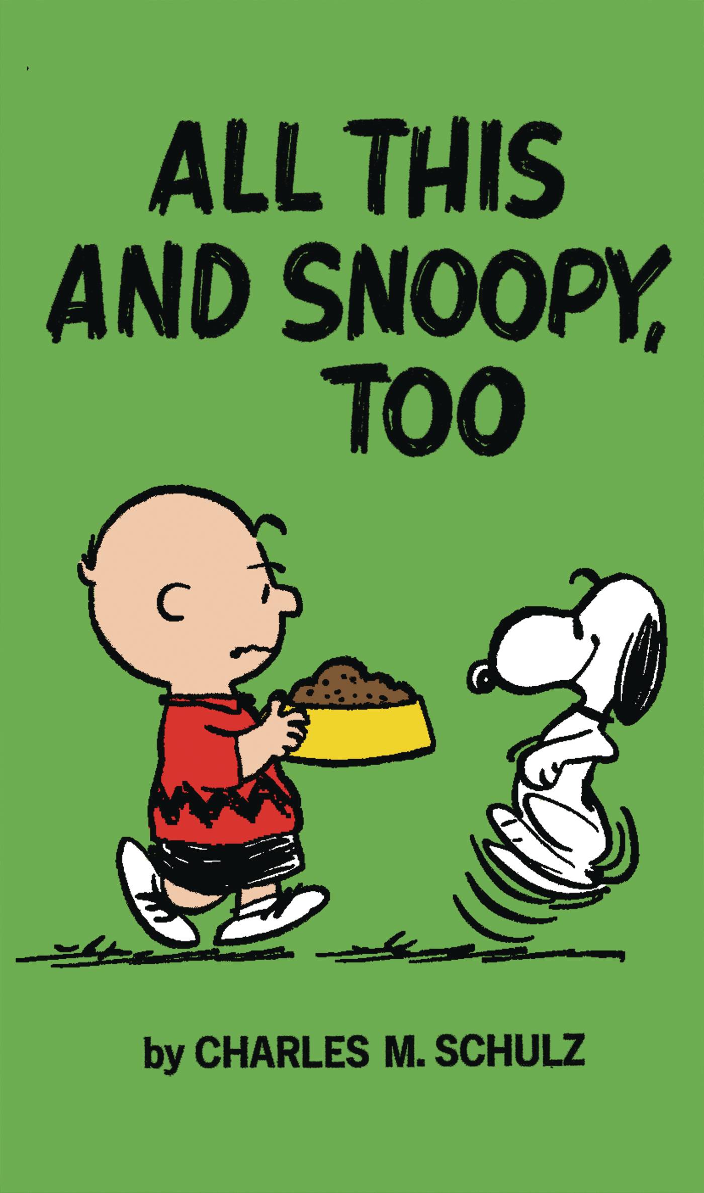 Peanuts: All This and Snoopy, Too | Fresh Comics