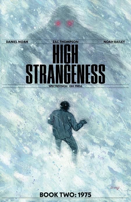 High Strangeness #2 (Noah Bailey Cover) | Fresh Comics